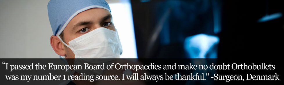 Orthopaedic Review - Orthobullets.com